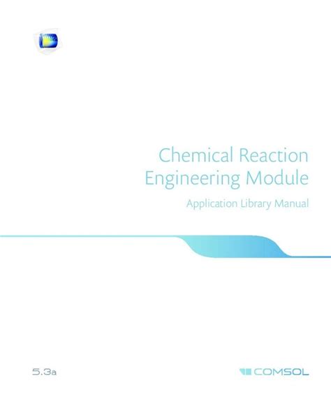 Pdf Chemical Reaction Engineering Module Comsol Multiphysics Reaction Engineering Re