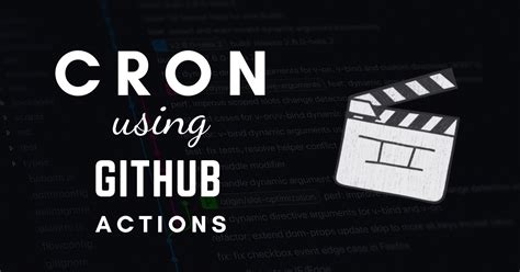 Mastering Github Actions How To Create A Cron Job In Minutes