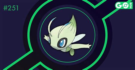 Celebi Pokémon Go Melhor Moveset Counters E Cp Máximo