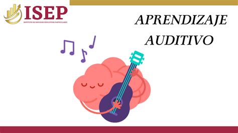 Tipos De Aprendizaje Auditivo
