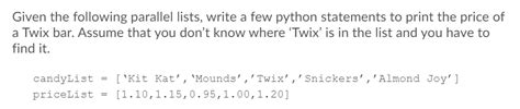 Solved Given The Following Parallel Lists Write A Few