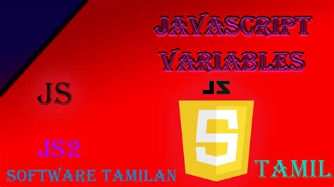 Javascript Variables Tamiljs2softwaretamiln Youtube