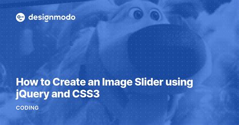 How To Create An Image Slider Using Jquery And Css3