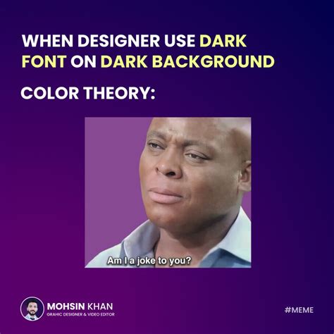 Mohsin Khan On Linkedin Meme Graphicdesign