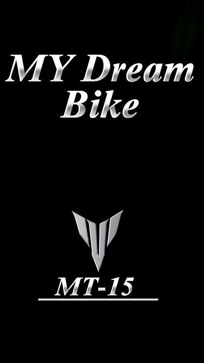 Mt15😈 ️my Dream Bike 💭 Trending Trendingshorts Mt15modifikasi