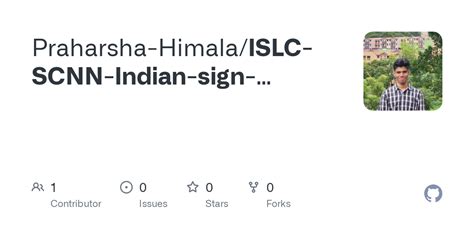 GitHub Praharsha Himala ISLC SCNN Indian Sign Language Classification