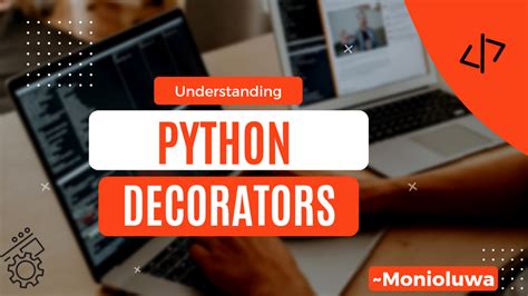 Understanding Python Decorators Peakd