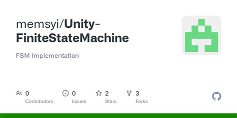 Github Memsyiunity Finitestatemachine Fsm Implementation