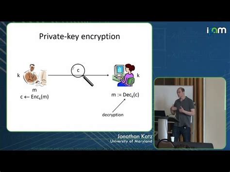 Free Video Jonathan Katz Introduction To Cryptography Part 1 Of 3