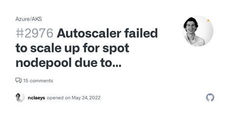 Autoscaler Failed To Scale Up For Spot Nodepool Due To Remediator Aks Microsoft