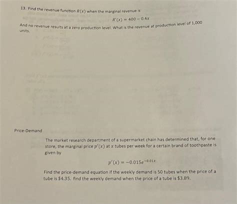 solved 13 find the revenue function r x when the marginal