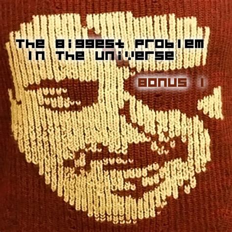 Release The Biggest Problem In The Universe Bonus 1” By Dick