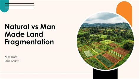 Natural Vs Man Made Land Fragmentation Ppt Powerpoint Acp Ppt Powerpoint