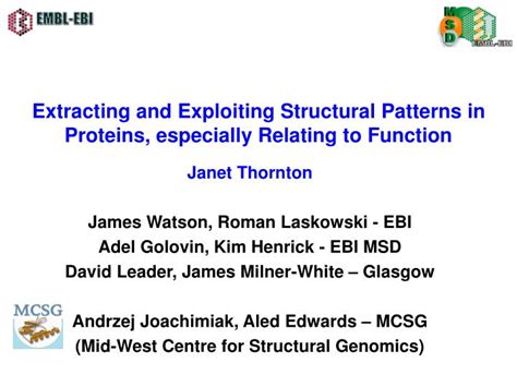 Ppt Extracting And Exploiting Structural Patterns In Proteins Especially Relating To Function