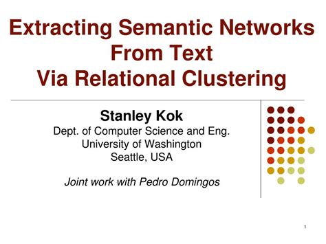 Ppt Extracting Semantic Networks From Text Via Relational Clustering