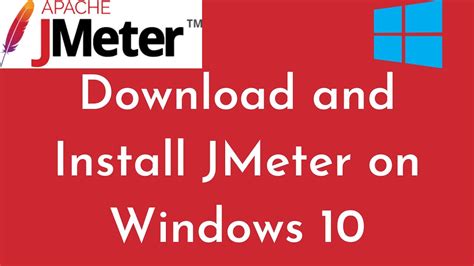 how to install jmeter on windows 10 download jmeter on windows