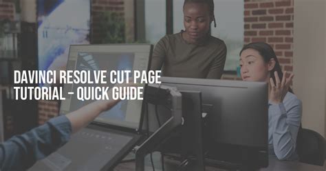 Davinci Resolve Cut Page Tutorial Quick Guide