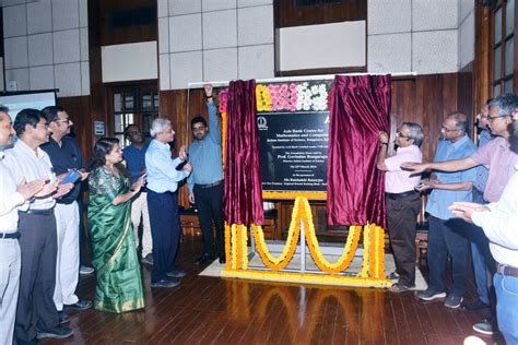 Unveiling Of Foundation Stone For Axis Bank Centre Axis Bank Centre For Mathematics And Computing