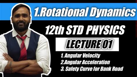12th physics rotational dynamics lecture 01 pradeep giri sir youtube