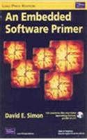An Embedded Software Primer With Cd Simon Amazon Com Books