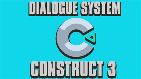 Construct 3 Tutorial Dialogue System Youtube
