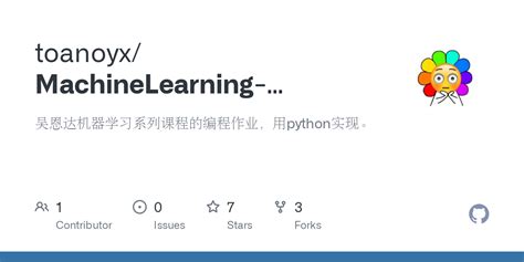 Github Toanoyxmachinelearning Andrewng Coursera Python 吴恩达机器学习系列课程的编程作业，用python实现。