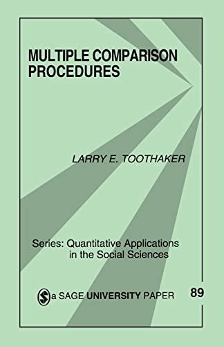 Multiple Comparison Procedures Quantitative Applications In The Social Sciences By Toothaker