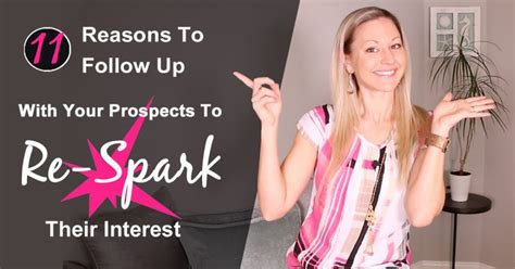 Follow Up Training Reasons You Can Use To Follow Up With Your Prospects To Re Spark Their