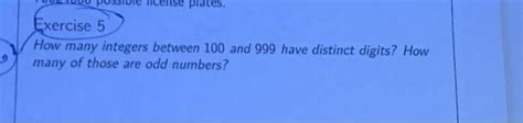 Solved Exercise 5 How Many Integers Between 100 And 999 Have