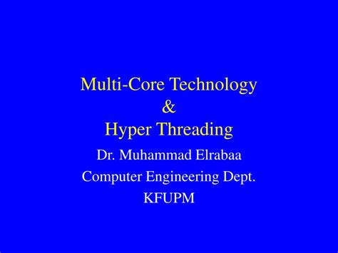 PPT Multi Core Technology Hyper Threading PowerPoint Presentation ID 6596615