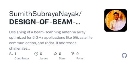 GitHub SumithSubrayaNayak DESIGN OF BEAM SCANNING ANTENNA ARRAY FOR GHZ APPLICATION