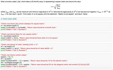 Write A Function Called Cval Which Takes A 2d Numpy
