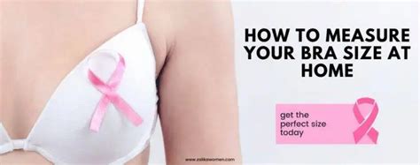 How To Measure Bra Size At Home Your Ultimate Guide