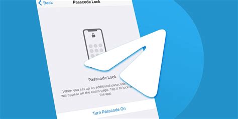 How To Protect Your Telegram Messages With A Passcode