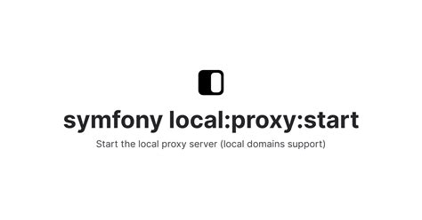 Symfony Localproxystart Fig