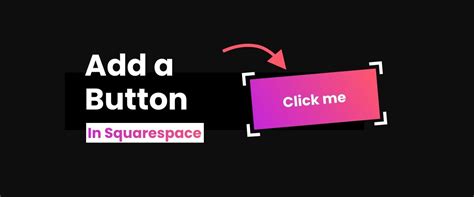How To Add A Button On Squarespace The Easy Way 3 Tweaks