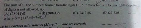 The Sum Of All Five Digit Numbers That Can Be Formed Using The Digits And Is Found The