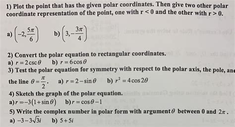 Solved 1 Plot The Point That Has The Given Polar