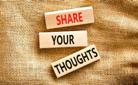 Share Your Thoughts Symbol Concept Words Share Your Thoughts On