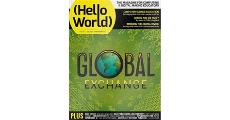 Issue 23 Hello World Raspberry Pi Foundation
