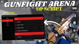New Gunfight Arena Script Pastebin 2025 Silent Aim Autofarm Hitbox Speed Infinite Jump Baldwoman