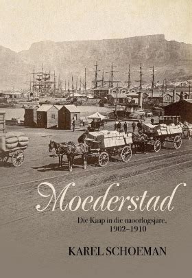 Pasverskyn Moederstad Die Kaap In Die Naoorlogsjare 19021910 Deur