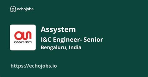 Assystem Is Hiring Iandc Engineer Senior Bengaluru India Rjoblead