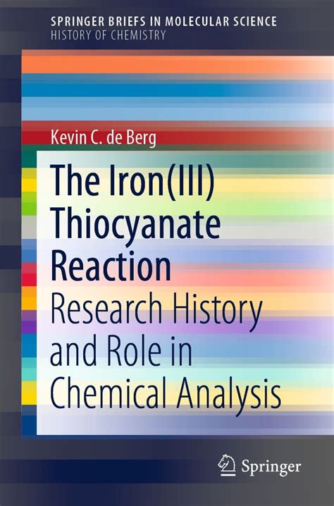 The Iron Iii Thiocyanate Reaction Research History And Role In Chemical Analysis Premiumjs Store
