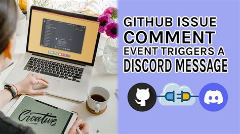 Github Issue Comment Event Triggers A Discord Message Youtube