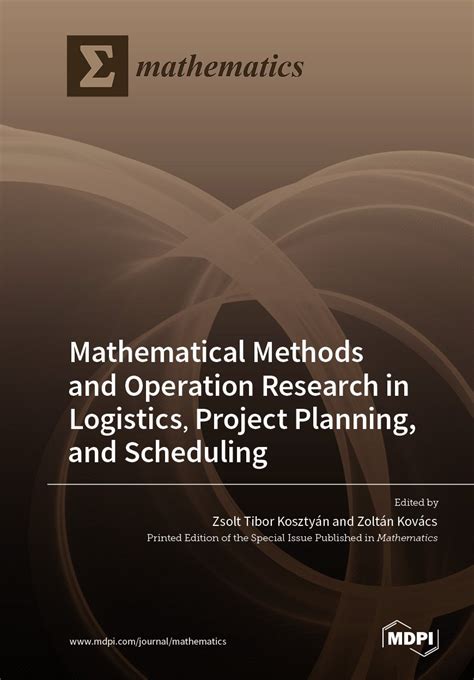 Mathematical Methods And Operation Research In Logistics Project Planning And Scheduling