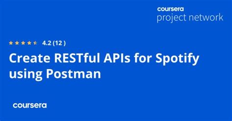 Create Restful Apis For Spotify Using Postman Coursya