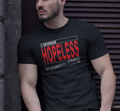 Nawears Narcotics Anonymous I Sponsor Hopeless Cases Dtg Tee Nawears