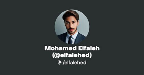 Mohamed Elfaleh Elfalehed Instagram Facebook Tiktok Linktree