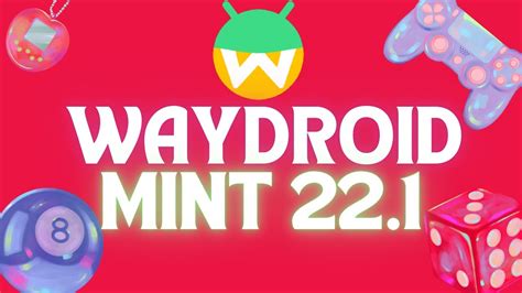 How To Install Waydroid On Linux Mint XIA Waydroid Install Instructions Using Custom
